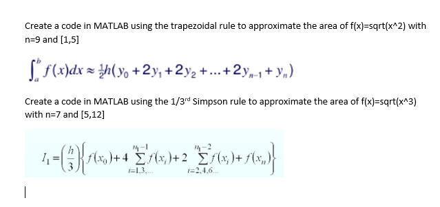 Solved Create a code in MATLAB using the trapezoidal rule to | Chegg.com