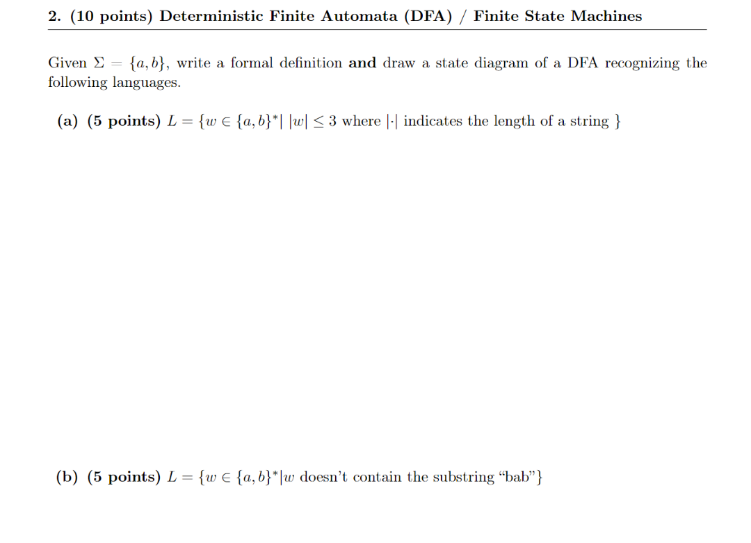 Solved 2. (10 points) Deterministic Finite Automata (DFA) / | Chegg.com