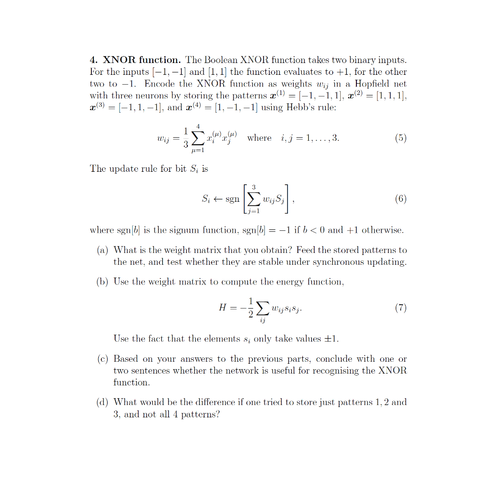 Solved 4. XNOR function. The Boolean XNOR function takes two | Chegg.com