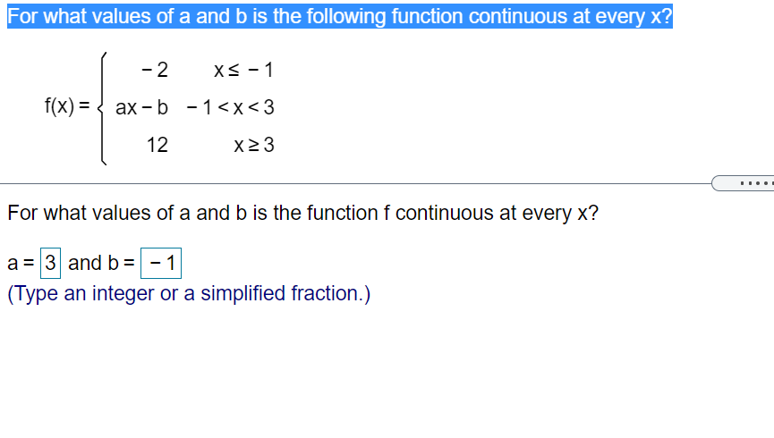 Solved For what values of a and b is the following function | Chegg.com