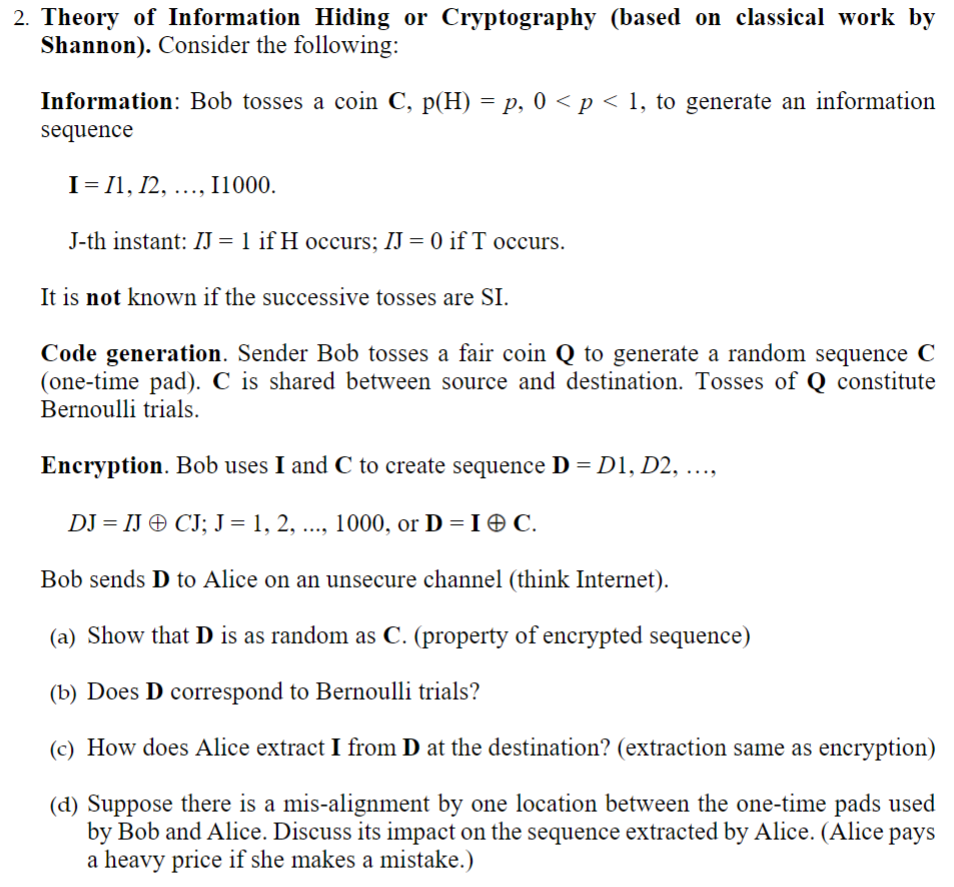 Solved 2. Theory of Information Hiding or Cryptography | Chegg.com