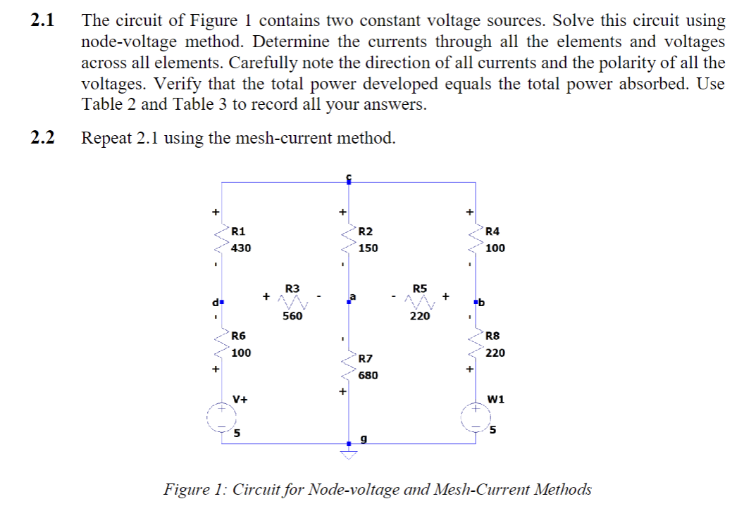 Solved 2.1 The circuit of Figure 1 contains two constant | Chegg.com