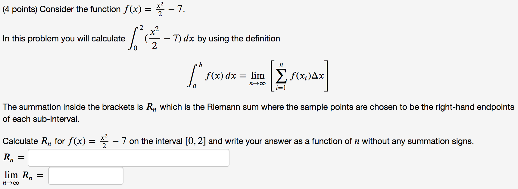 Solved Consider the function 𝑓(𝑥)=𝑥22−7. In this problem | Chegg.com
