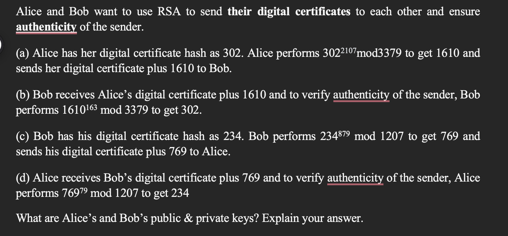 Solved Alice and Bob want to use RSA to send their digital | Chegg.com