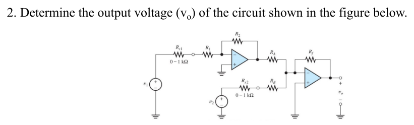 Solved Determine the output voltage (vo) of the circuit | Chegg.com