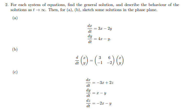 Solved 2. For each system of equations, find the general | Chegg.com