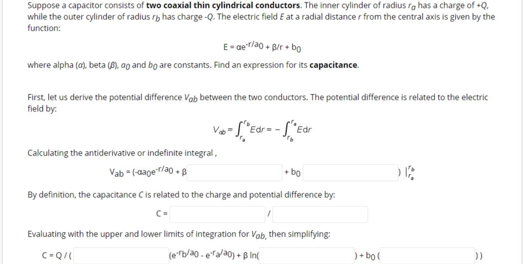 Solved Suppose a capacitor consists of two coaxial thin | Chegg.com