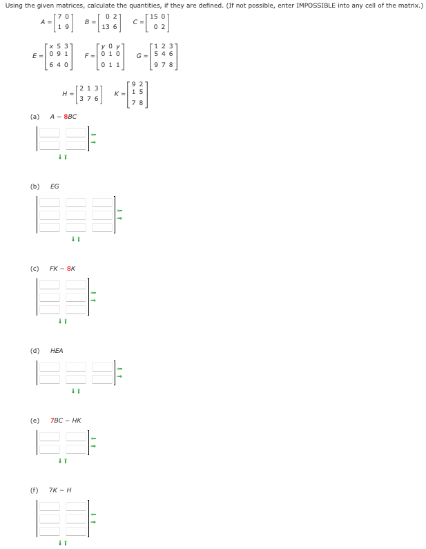 Solved Using The Given Matrices Calculate The Quantities 7813