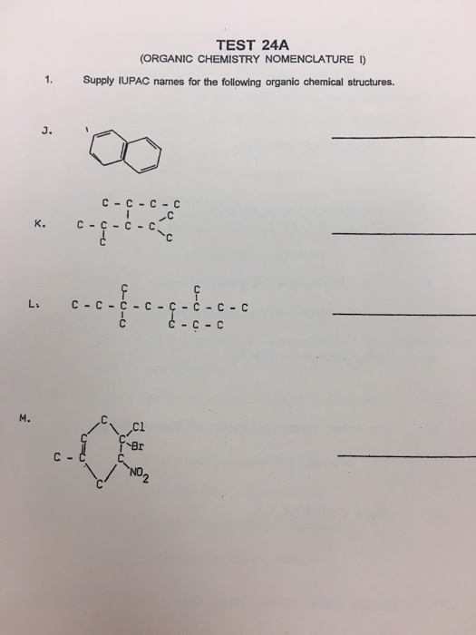 Solved TEST 24A ORGANIC CHEMISTRY NOMENCLATURE l) 1. Supply | Chegg.com