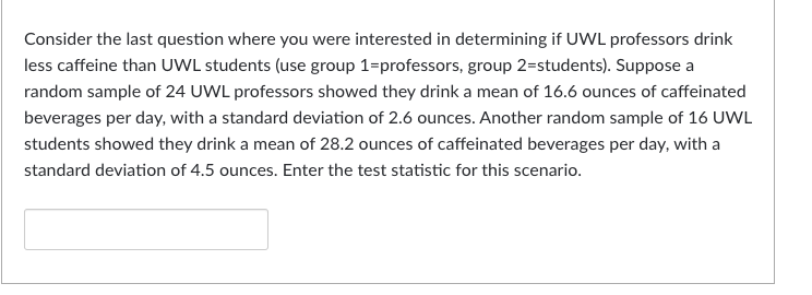 Solved Consider the two last questions where you were | Chegg.com