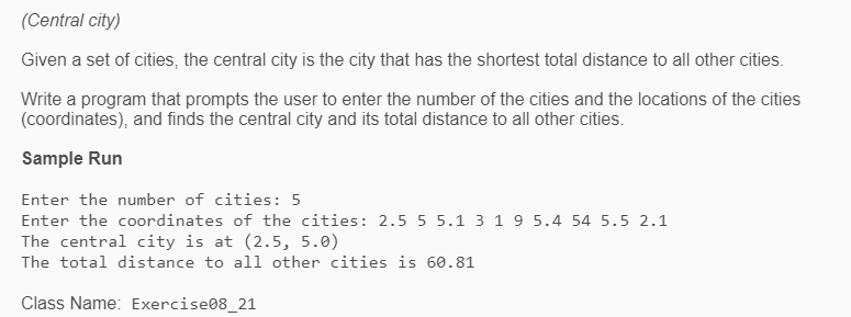 Solved (Central city) Given a set of cities, the central | Chegg.com