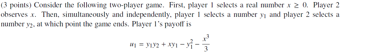 Solved (3 points) Consider the following two-player game. | Chegg.com