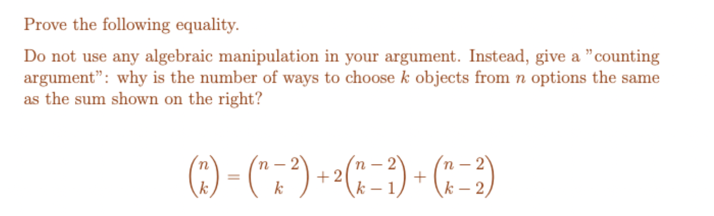 Solved Prove the following equality. Do not use any | Chegg.com