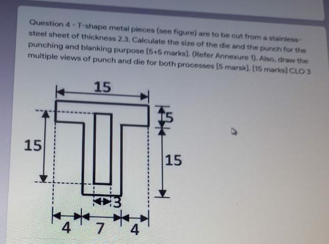 Solved STATEMENT: T-shape metal pieces (see figure) are to | Chegg.com