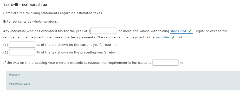 Solved Complete the following statements regarding estimated | Chegg.com