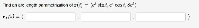 Solved Find An Arc Length Parametrization Of R T Et
