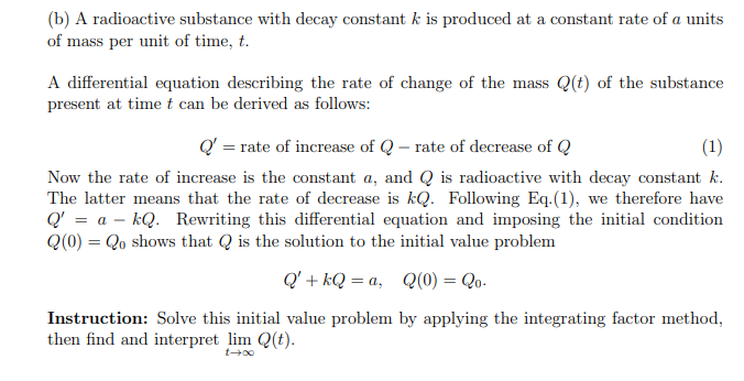 Solved (b) A radioactive substance with decay constant k is | Chegg.com
