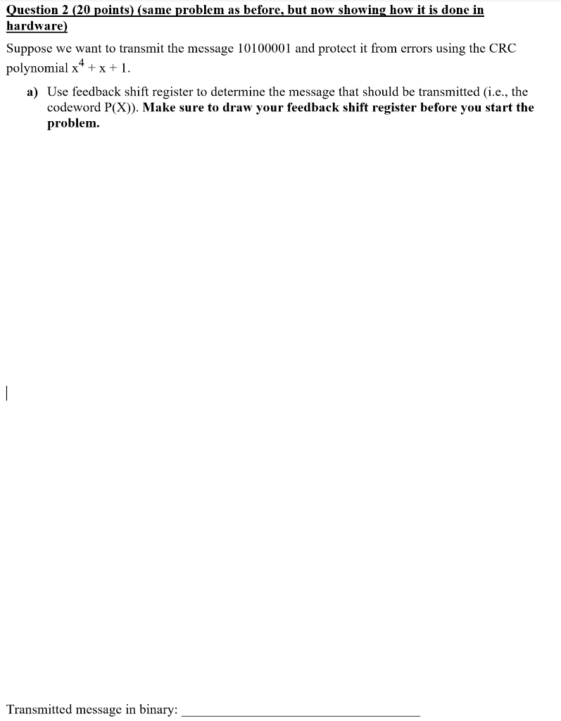 Question 2 (20 points) (same problem as before, but | Chegg.com Question 2 (20 points) (same problem as before, but | Chegg.com