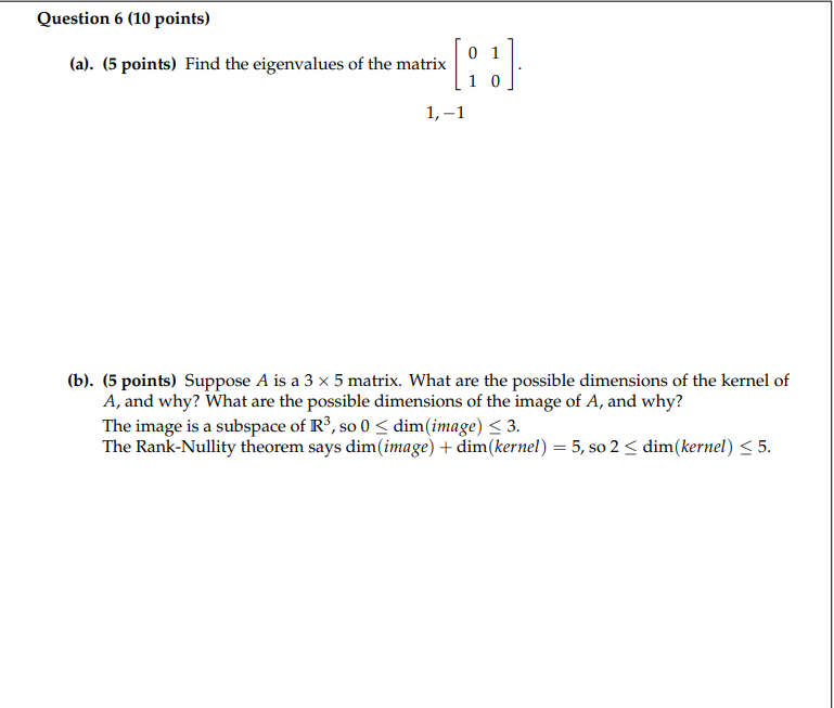 Solved Question 6 (10 points) (a). (5 points) Find the | Chegg.com
