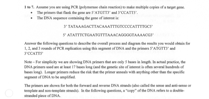 Solved 1 to 7. Assume you are using PCR (polymerase chain | Chegg.com