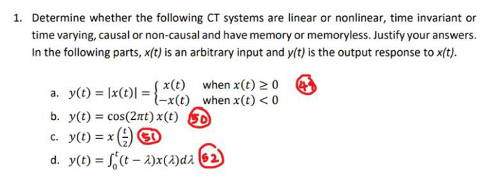 Solved 1. Determine whether the following CT systems are | Chegg.com