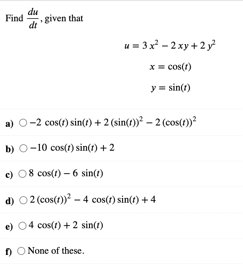 Solved du Find given that dt 9 a) -2 cos(t) sin(t) + 2 | Chegg.com