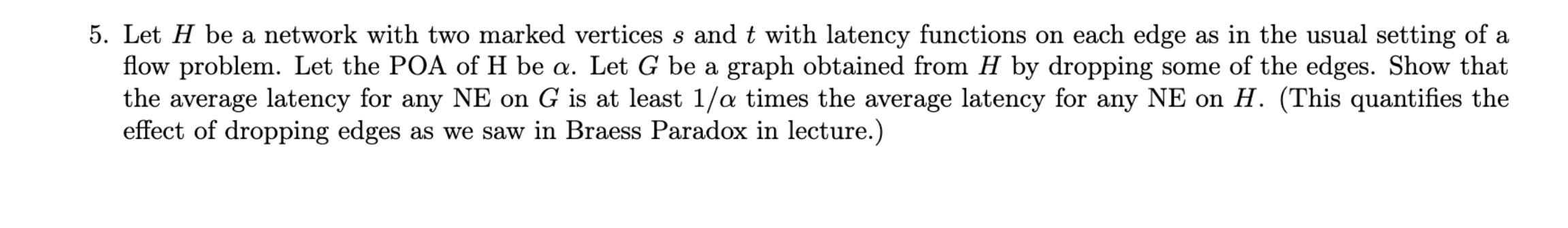 5. Let H be a network with two marked vertices s and | Chegg.com