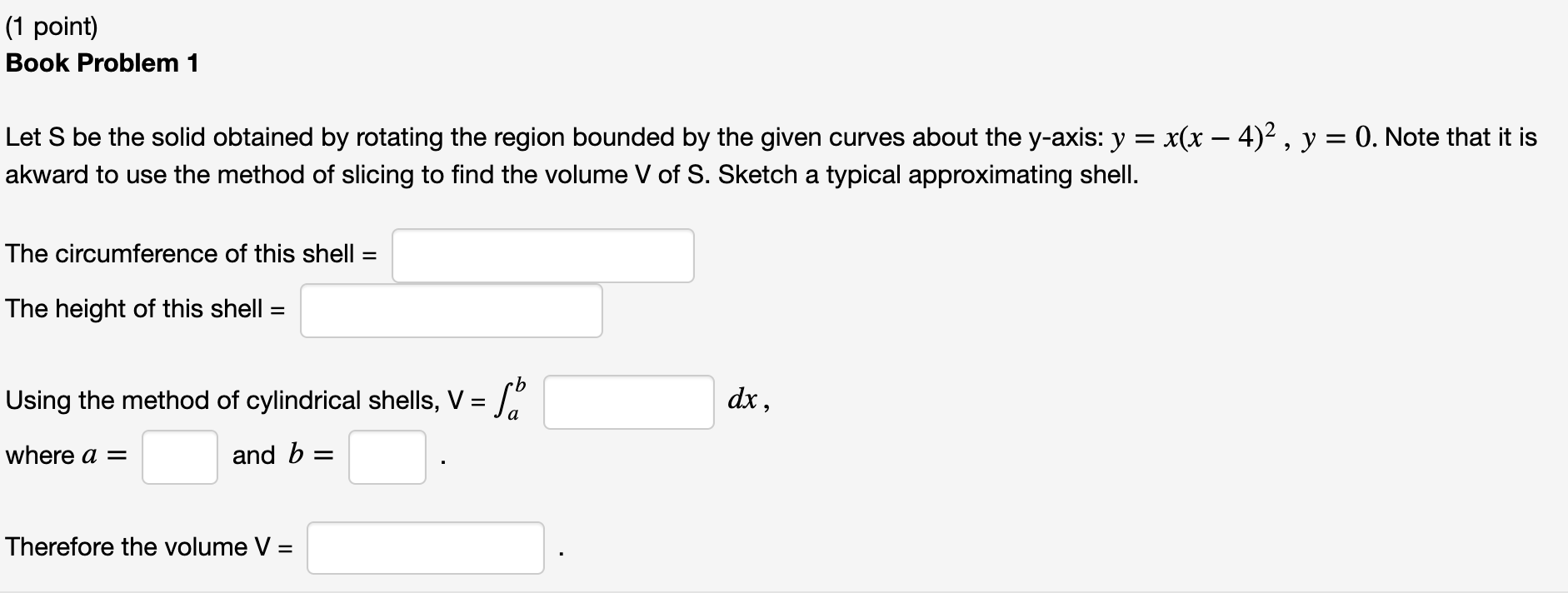 Solved (1 point) Book Problem 1 Let S be the solid obtained | Chegg.com