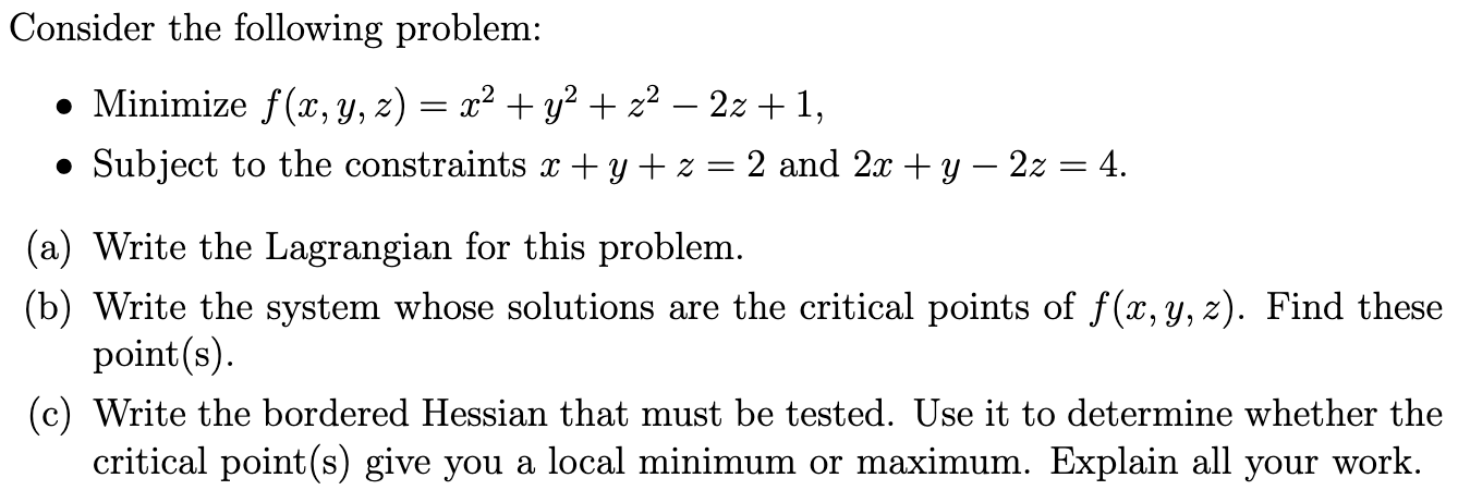 Solved Consider the following problem: - Minimize | Chegg.com
