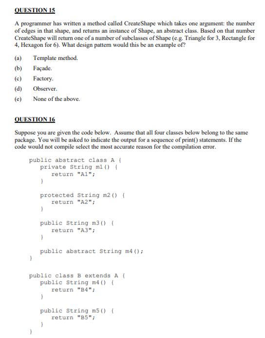 Solved QUESTION 15 A programmer has written a method called | Chegg.com