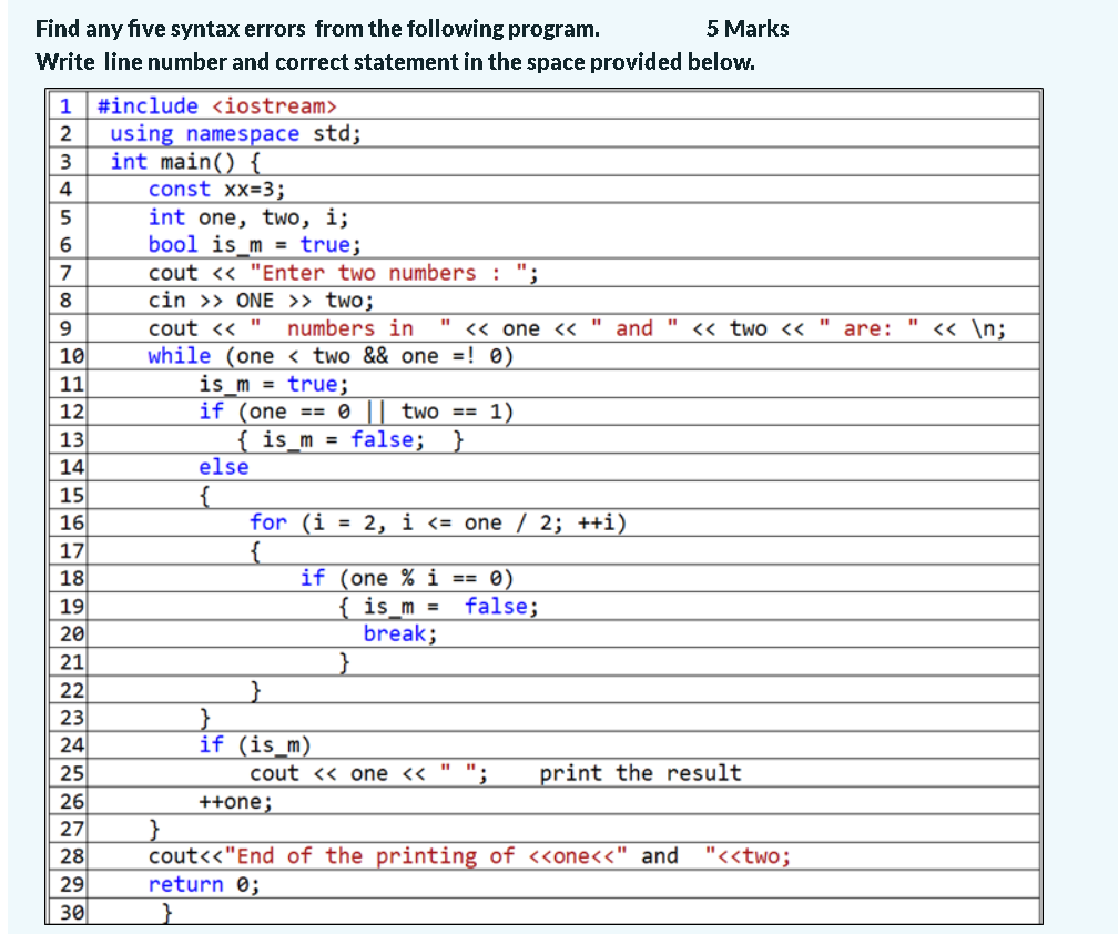 Solved Find any five syntax errors from the following | Chegg.com