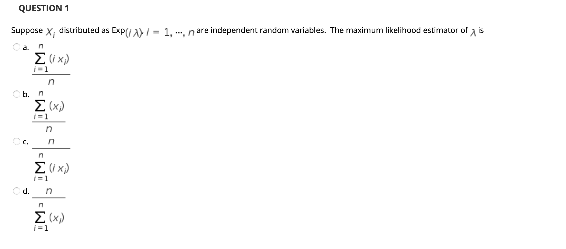 Solved QUESTION 1 Suppose x; distributed as Exp(ix), i = 1, | Chegg.com