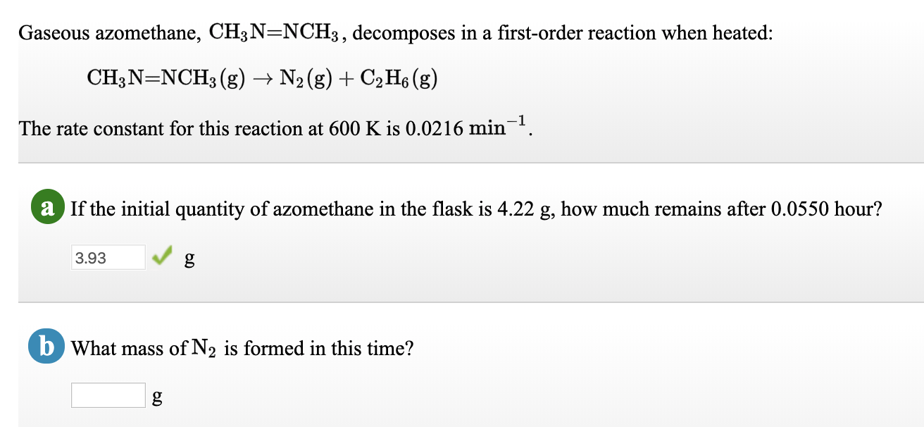Solved Gaseous azomethane, CH3N=NCH3 , decomposes in a | Chegg.com