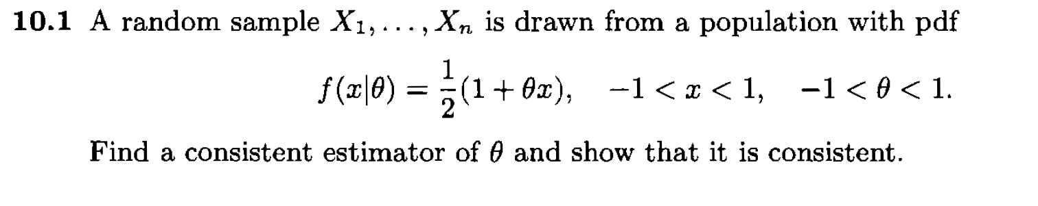Solved 10.1 A random sample X1,..., Xn is drawn from a | Chegg.com