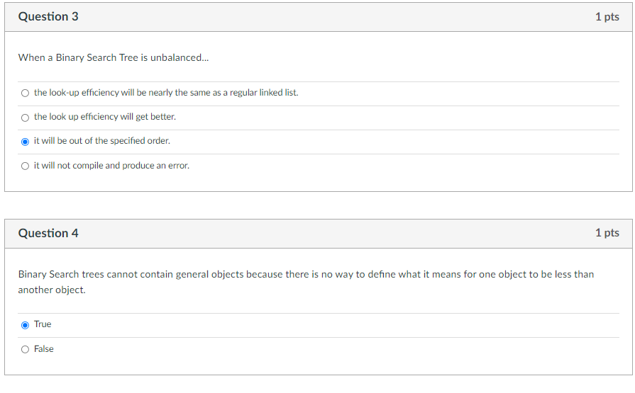 Solved Question 3 1 pts When a Binary Search Tree is | Chegg.com