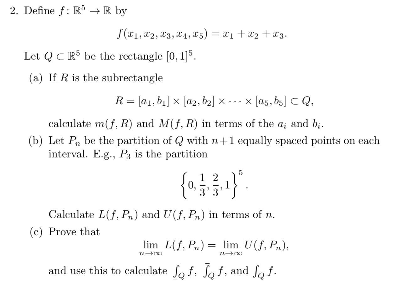 Solved 2. Define f: R5 + R by f(x1, X2, X3, X4, X5) = x1 + | Chegg.com