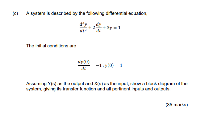 Solved (c) A system is described by the following | Chegg.com