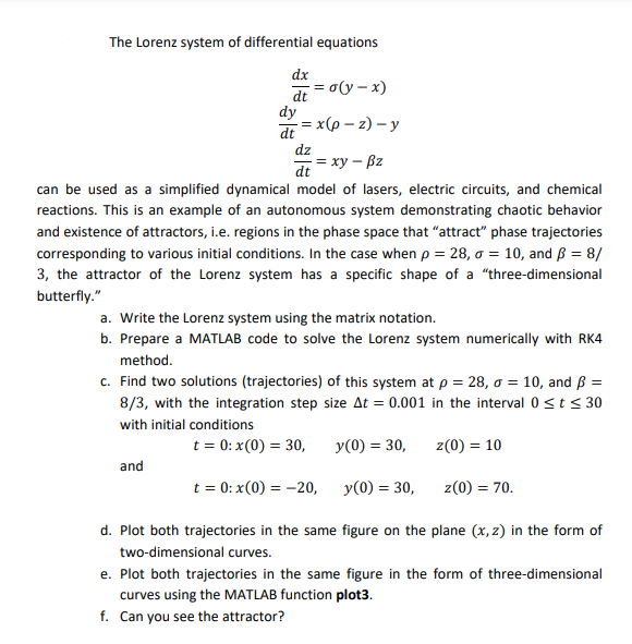 Solved The Lorenz system of differential equations dx = | Chegg.com