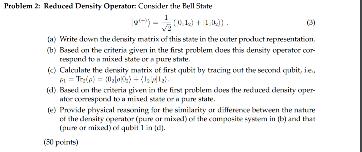 Solved Problem 1: Density Operator: Consider a state given | Chegg.com
