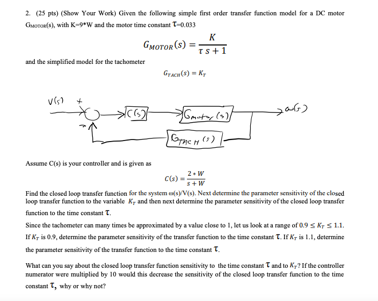 Solved 2. (25 pts) (Show Your Work) Given the following | Chegg.com