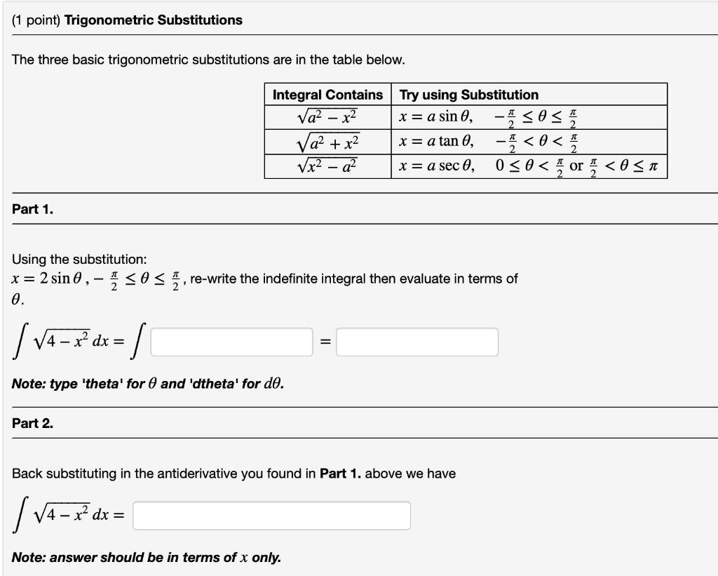 Solved (1 point) Trigonometric Substitutions The three basic | Chegg.com