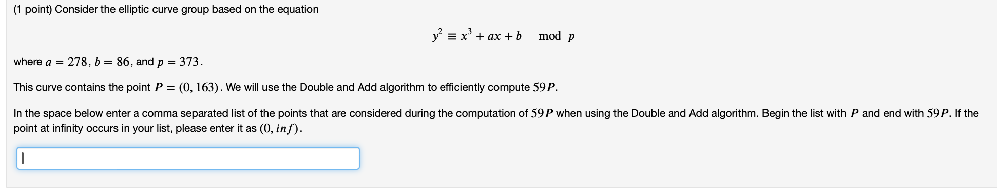 Solved (1 ﻿point) ﻿Consider the elliptic curve group based | Chegg.com
