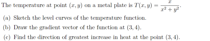 Solved The temperature at point (x,y) on a metal plate is | Chegg.com