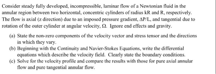 Solved Consider steady fully developed, incompressible, | Chegg.com