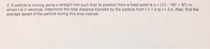 Solved A particle is moving along a straight line such that | Chegg.com