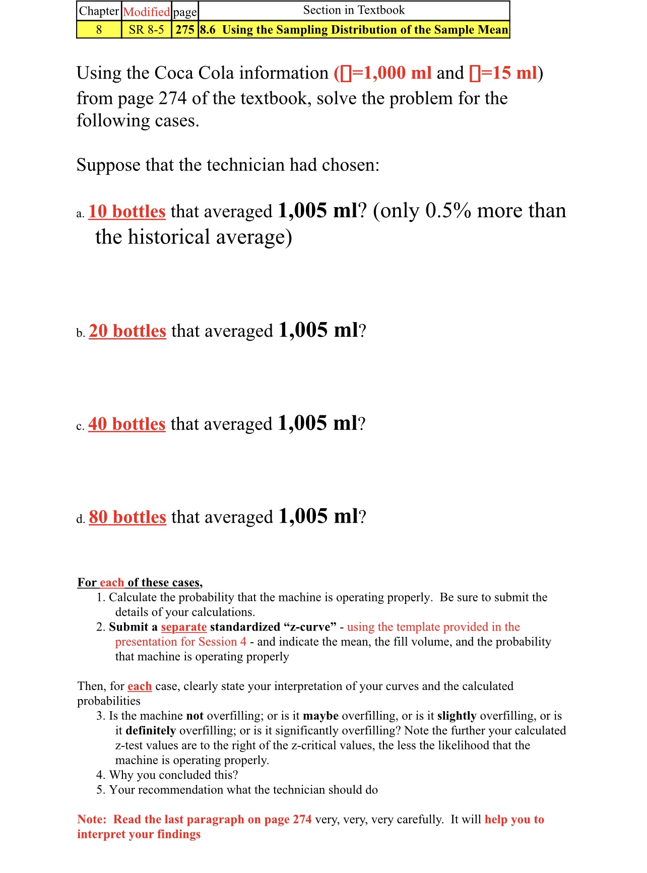 Using the Coca Cola information ( =1,000ml and | Chegg.com