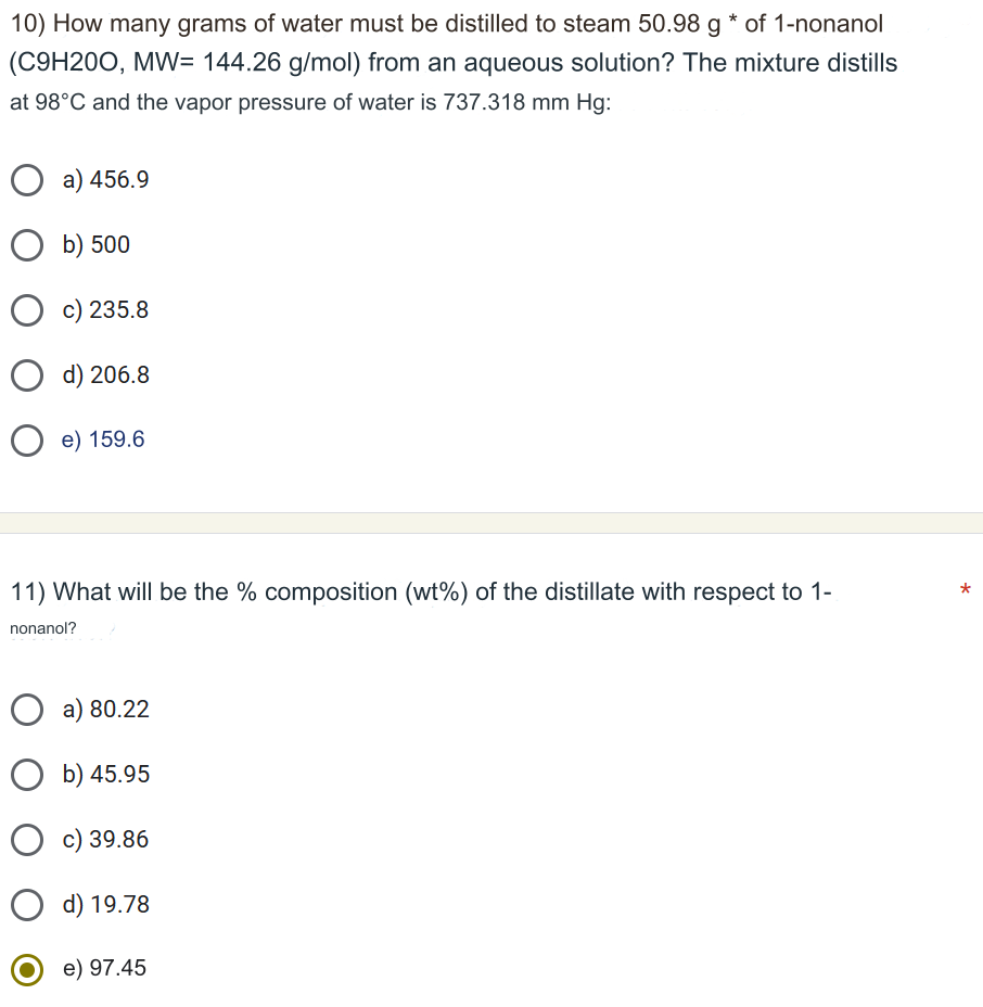 Solved 10) How many grams of water must be distilled to | Chegg.com