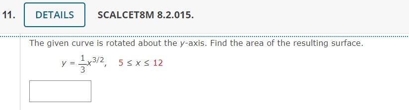 Solved The given curve is rotated about the y-axis. Find the | Chegg.com