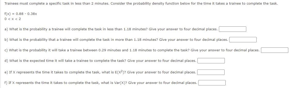 Solved Trainees must complete a specific task in less than 2 | Chegg.com