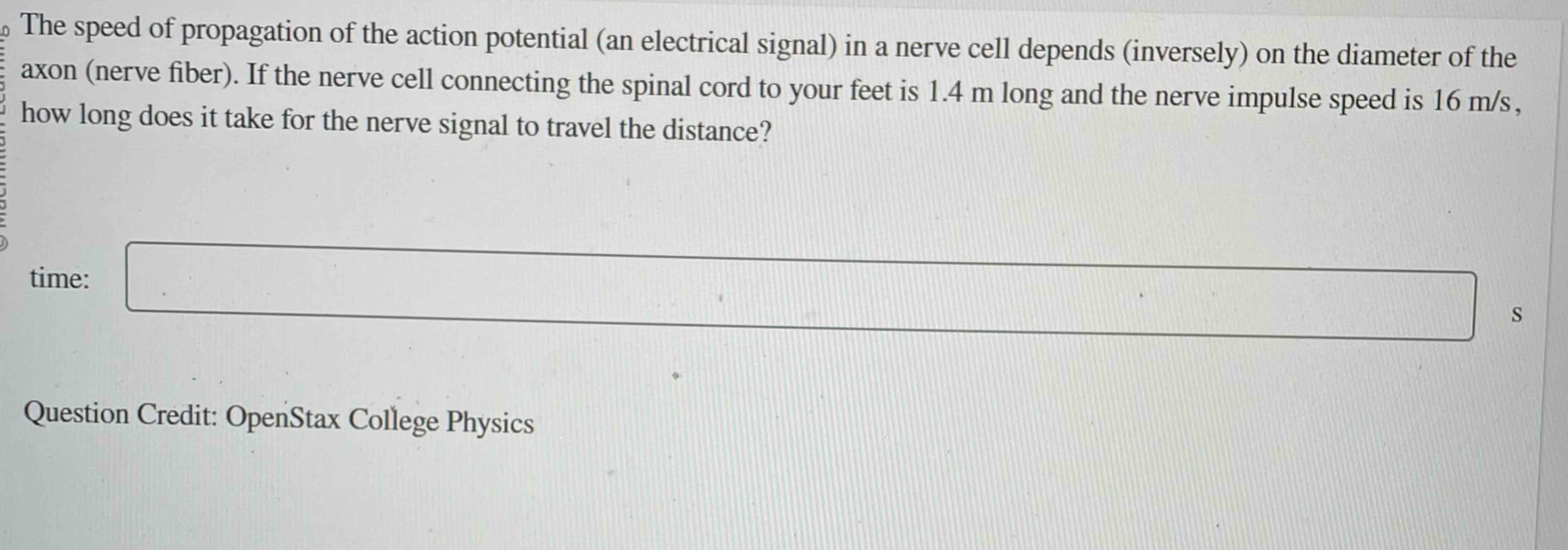 Solved The speed of propagation of the action potential (an | Chegg.com